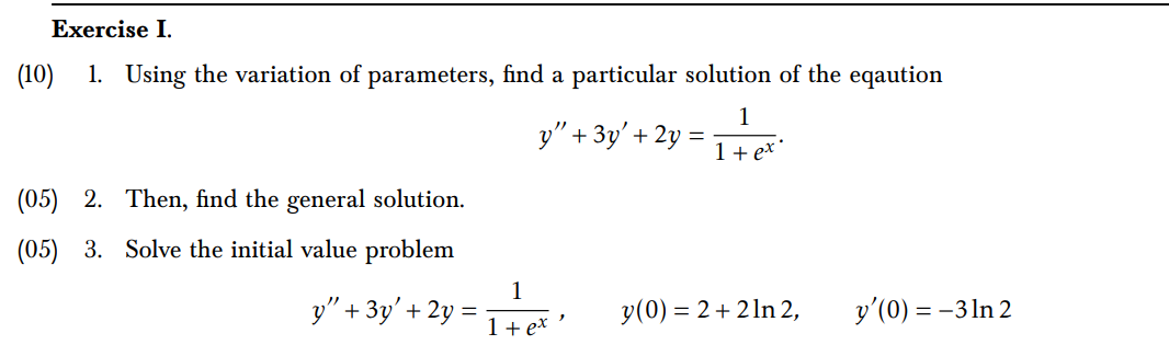 Solved Exercise I.(10) 1. ﻿Using the variation of | Chegg.com