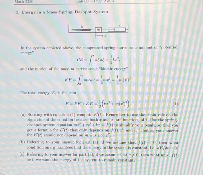 Solved 2 Energy In A Mass Spring Dashpot System In The
