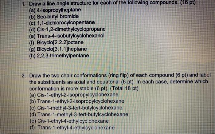 Solved 1. Draw a line-angle structure for each of the | Chegg.com