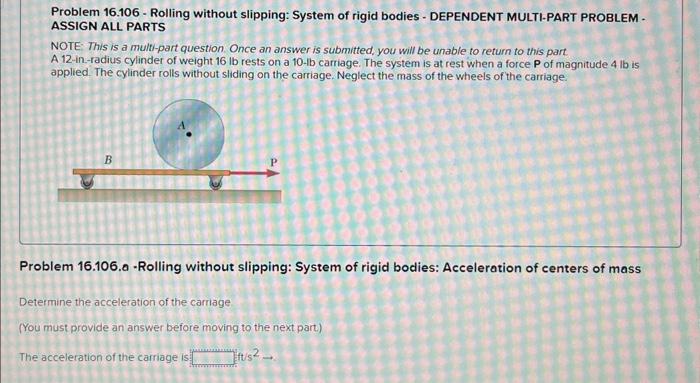 Solved Problem 16.106 - Rolling without slipping: System of | Chegg.com