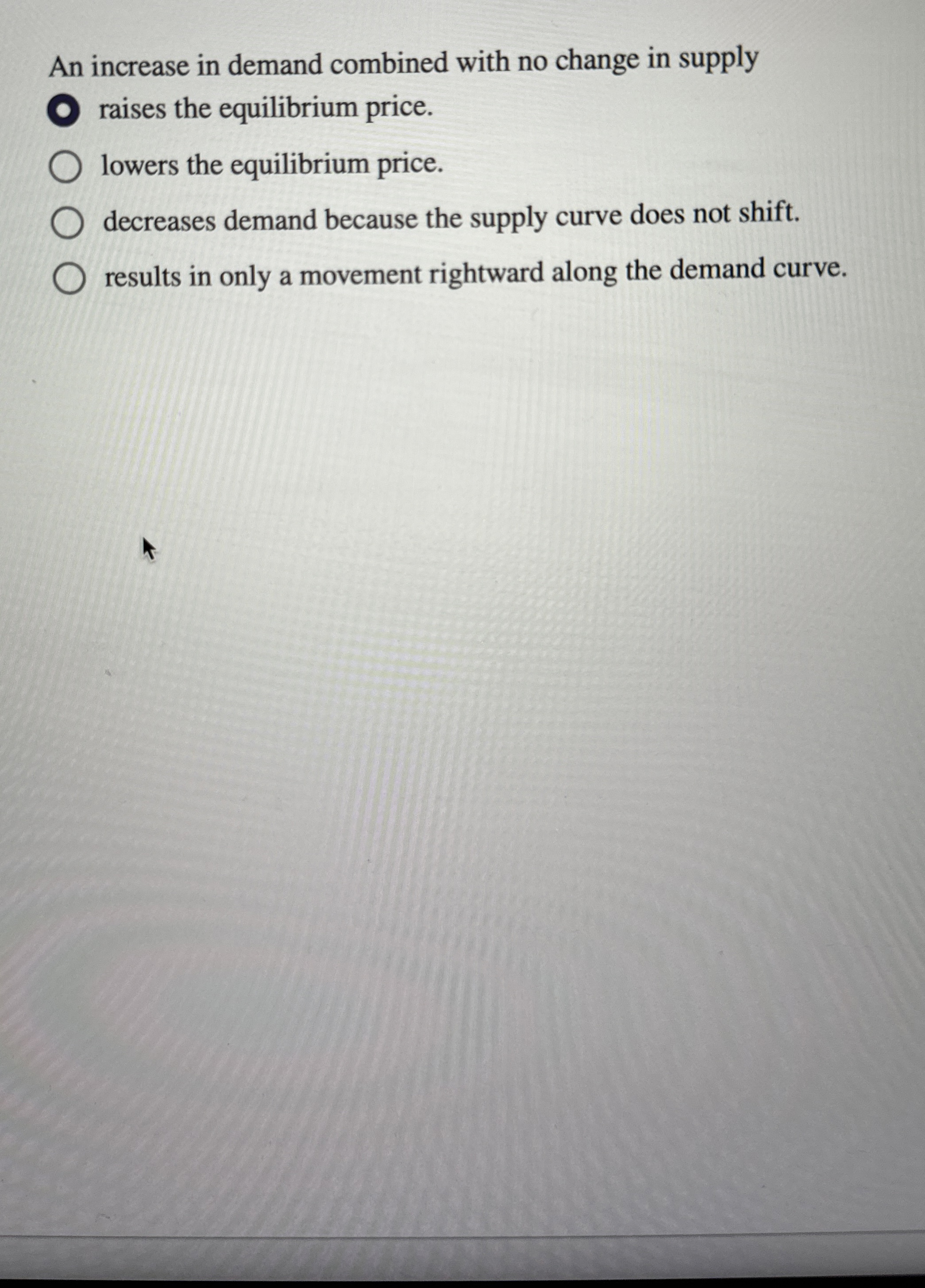 Solved An increase in demand combined with no change in | Chegg.com