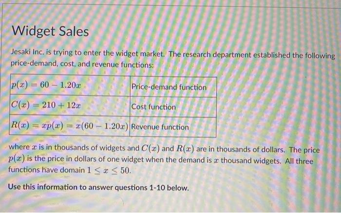 Solved Jesaki Inc. is trying to enter the widget market. The | Chegg.com