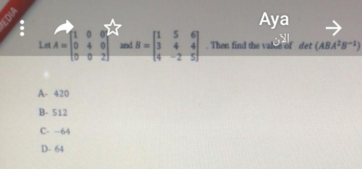 Solved MEDIA Aya : 100 LatA=0 40 11 5 67 and B = 3 4 4 25 | Chegg.com