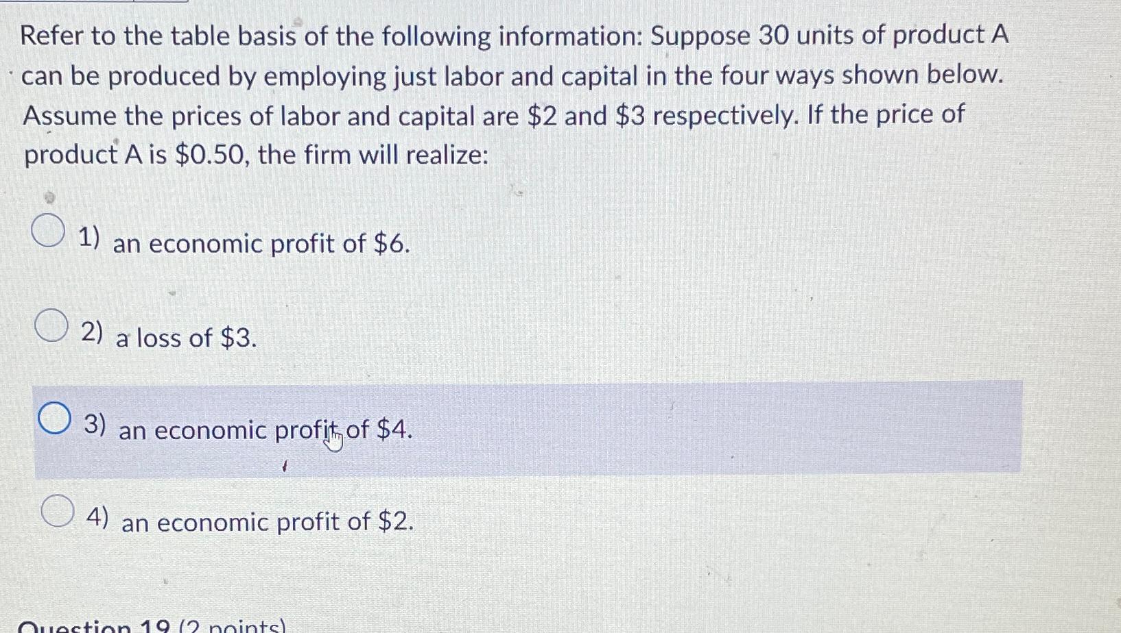 Solved Refer to the table basis of the following | Chegg.com