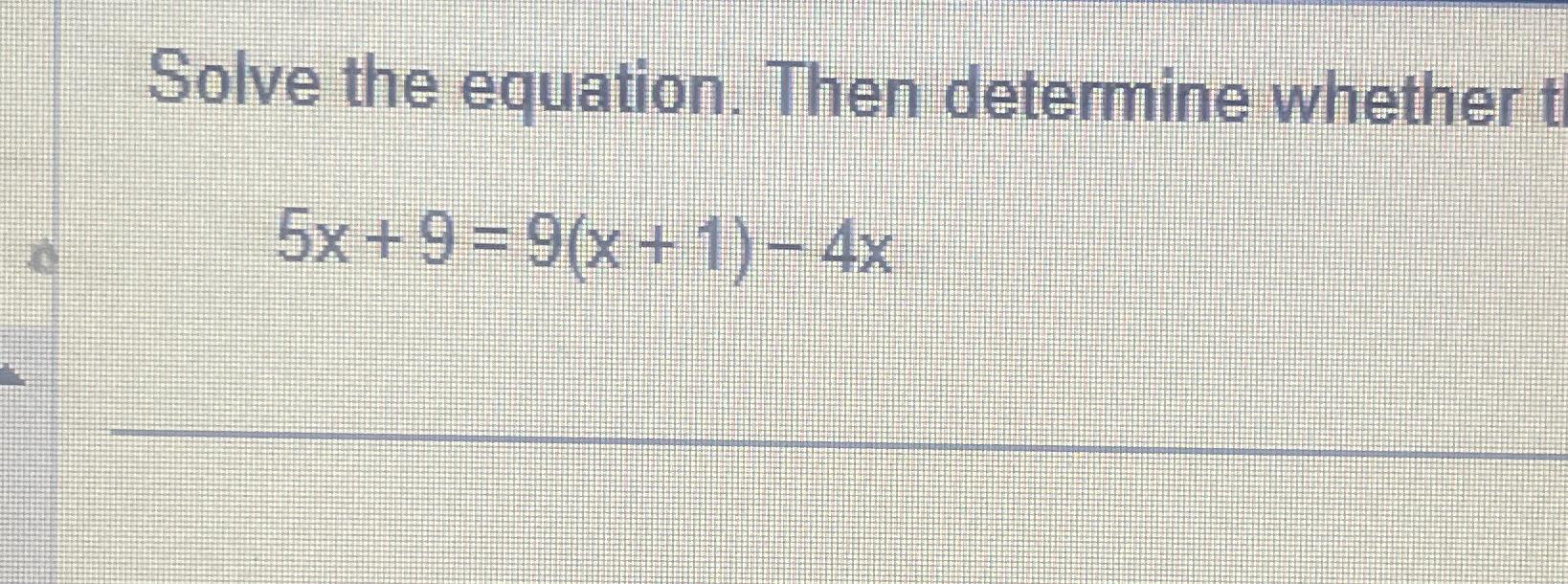 Solved Solve the equation. Then determine | Chegg.com