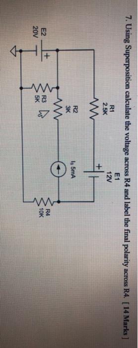 Solved 7. Using Superposition calculate the voltage across | Chegg.com