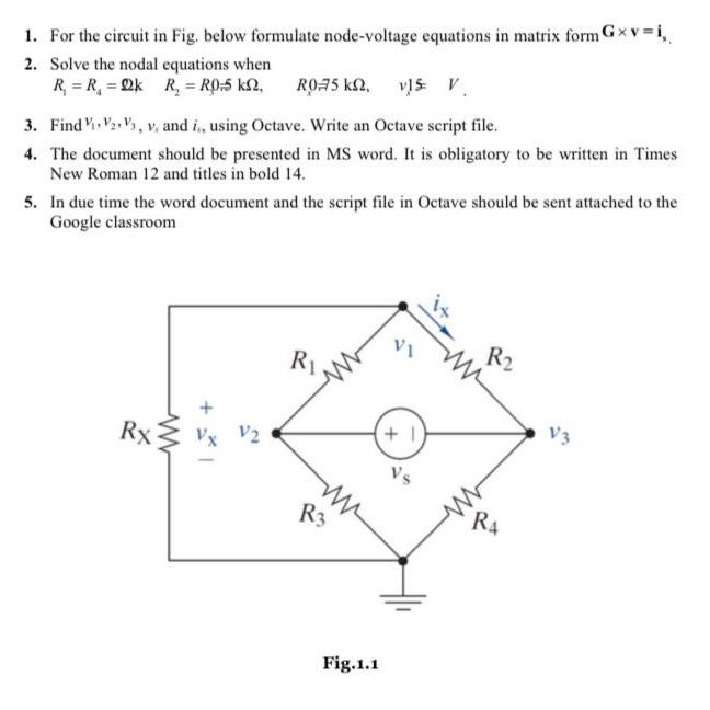 Solved For the circuit in Fig, below formulate node-voltage | Chegg.com