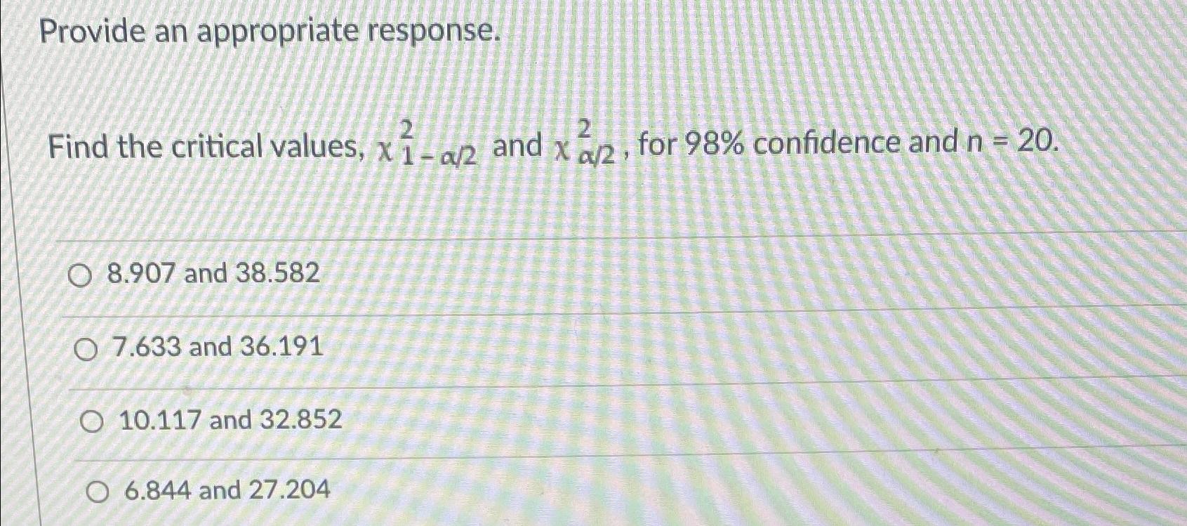 Solved Provide An Appropriate Response Find The Critical