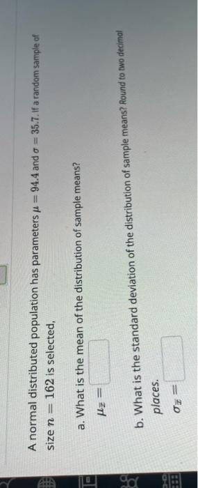 Solved A normal distributed population has parameters μ=94.4 | Chegg.com