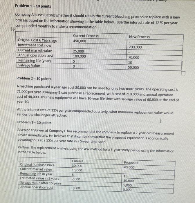 Problem 1-10 points Company A is evaluating whether | Chegg.com