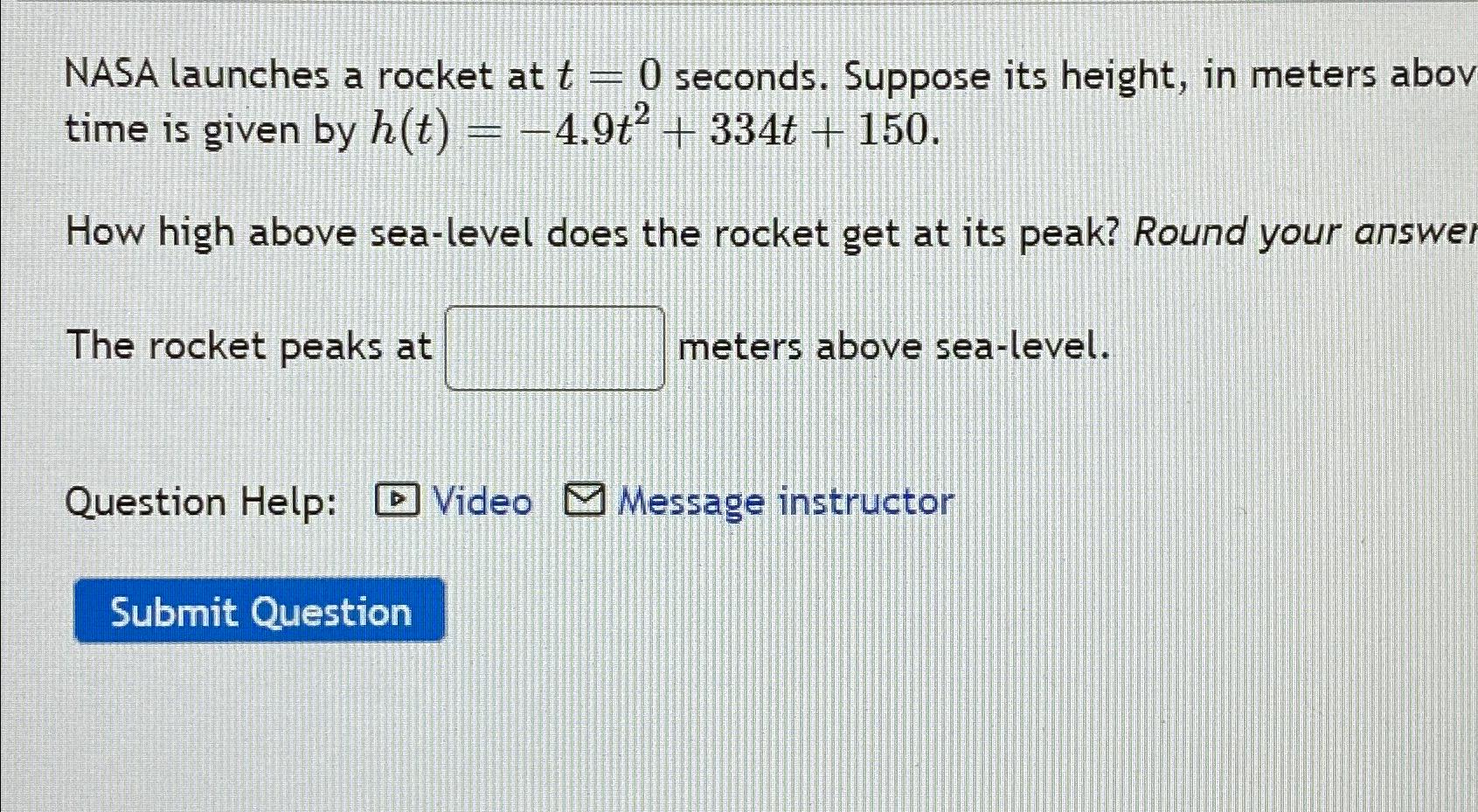 Solved NASA launches a rocket at t=0 ﻿seconds. Suppose its | Chegg.com