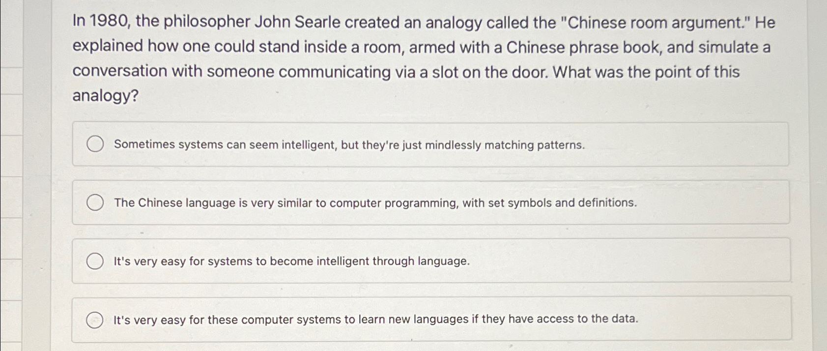 Solved In 1980, ﻿the philosopher John Searle created an | Chegg.com