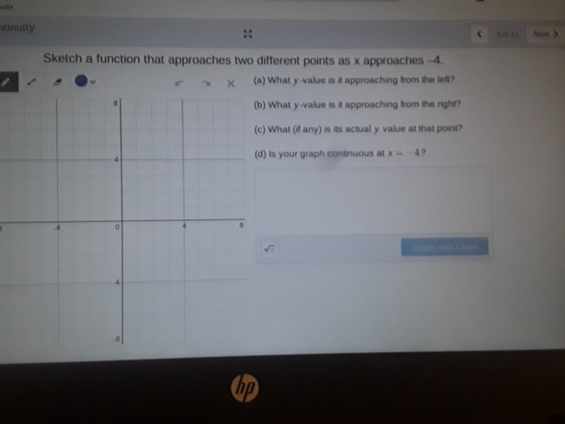 Solved tinuity NE Sketch a function that approaches two | Chegg.com