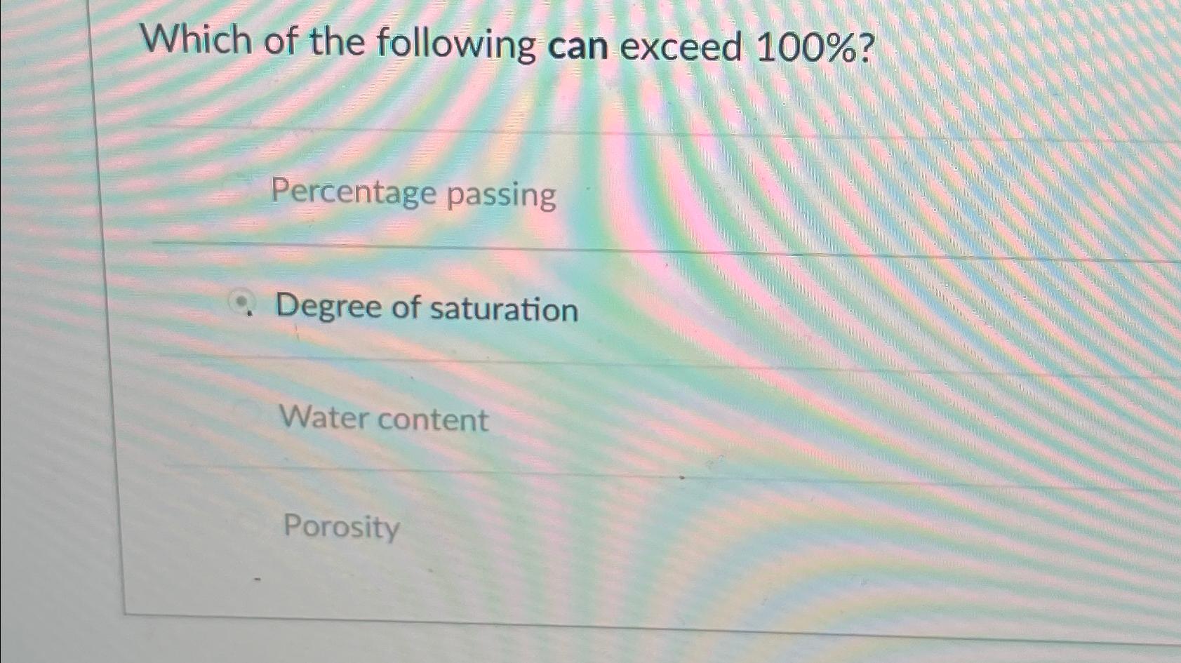 Solved Which of the following can exceed 100% ?Percentage | Chegg.com