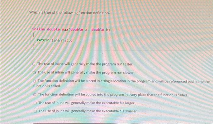 Solved Which is true of the following function definition? | Chegg.com