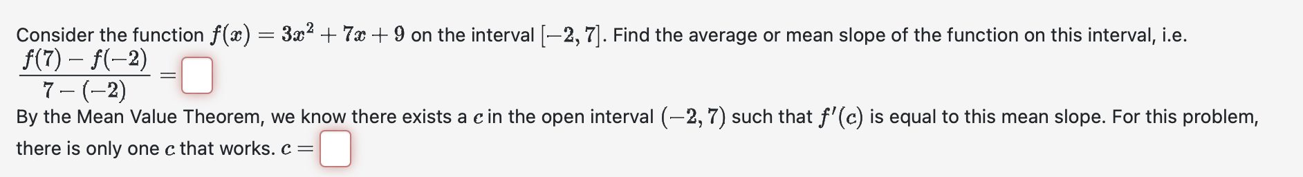 Solved Consider the function f(x)=3x2+7x+9 ﻿on the interval | Chegg.com