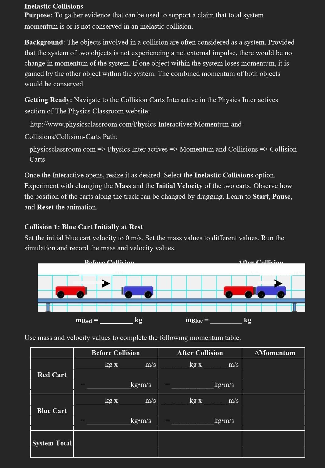 Solved Inelastic Collisions Purpose: To gather evidence that | Chegg.com