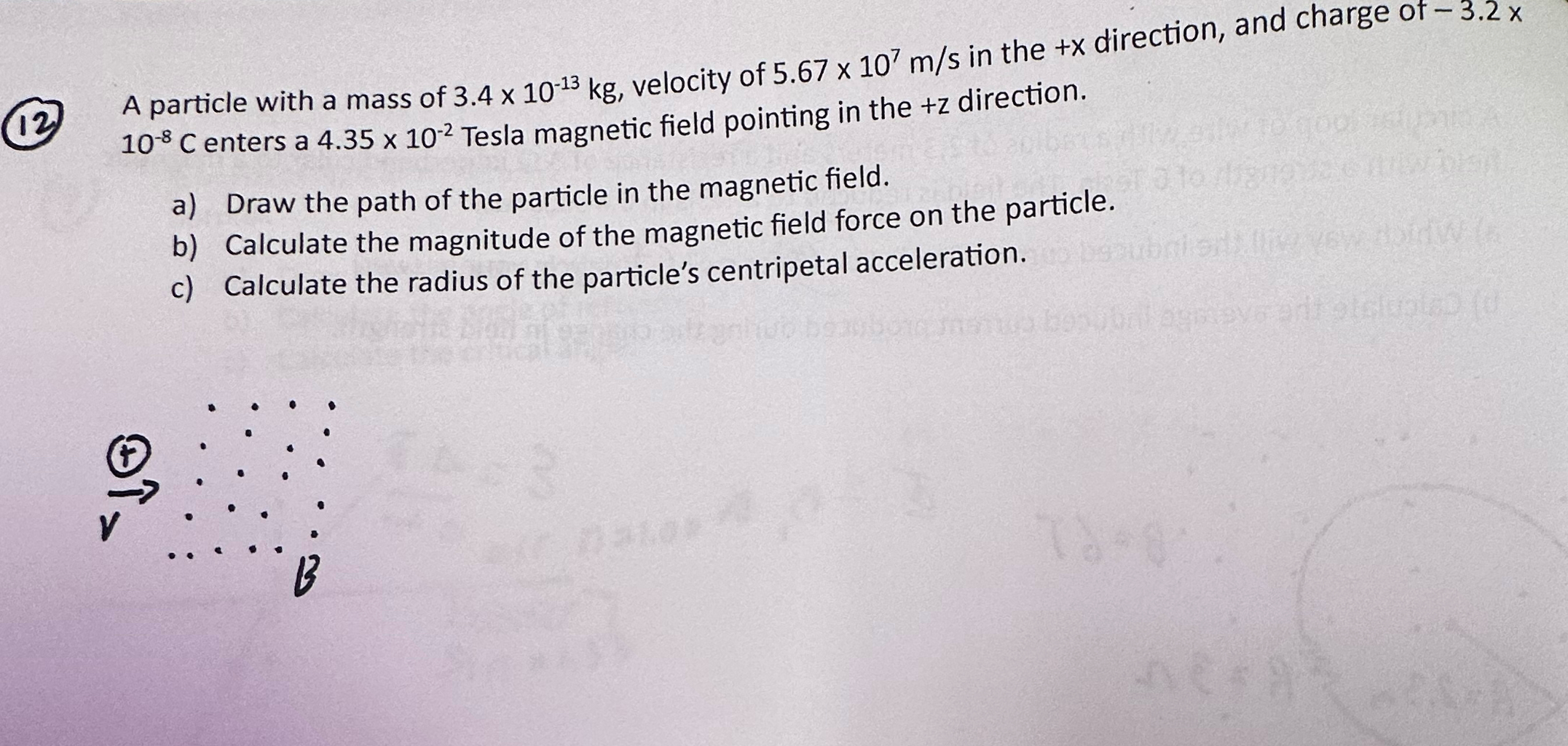 Solved (12) ﻿A particle with a mass of 3.4×10-13kg, | Chegg.com