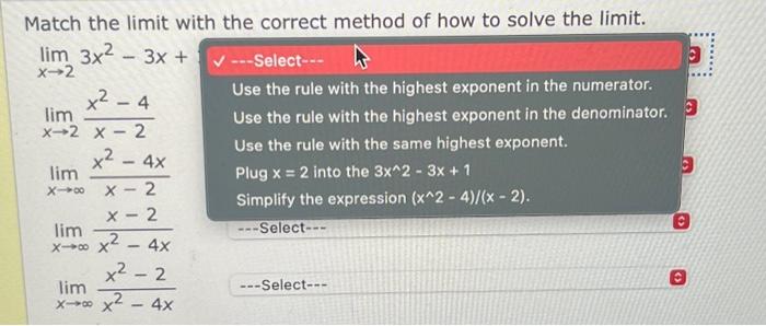 Solved Match the limit with the correct method of how to | Chegg.com