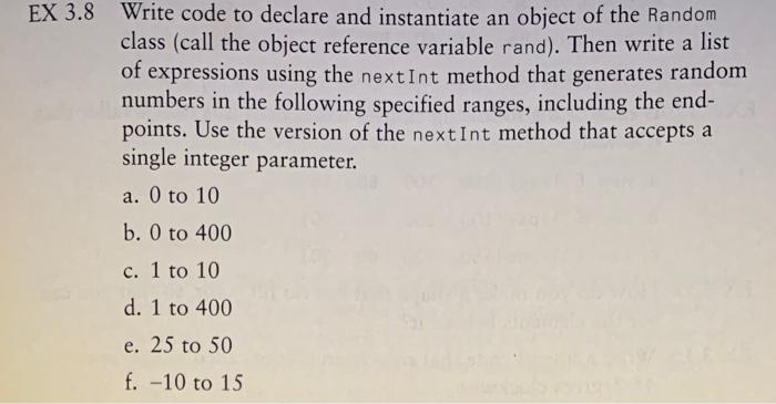 Solved EX 3.8 Write code to declare and instantiate an | Chegg.com