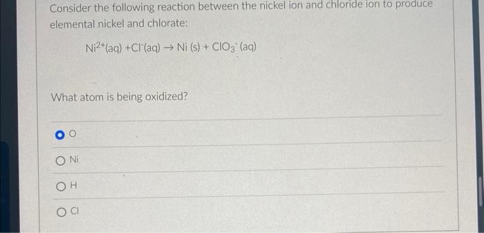 Solved Consider the following reaction between the nickel | Chegg.com