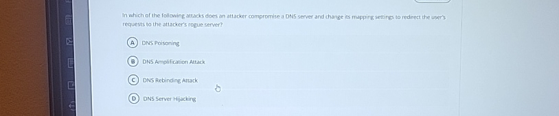 Solved In which of the following attacks does an attacker | Chegg.com