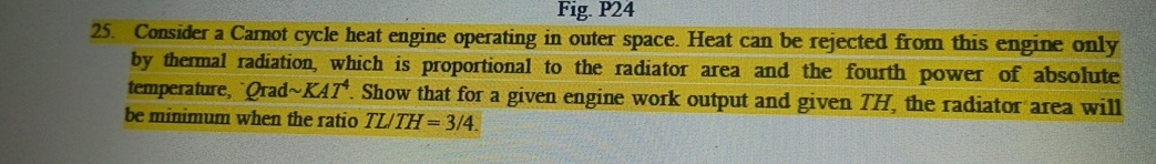 Solved Consider a Camot cycle heat engine operating in outer | Chegg.com
