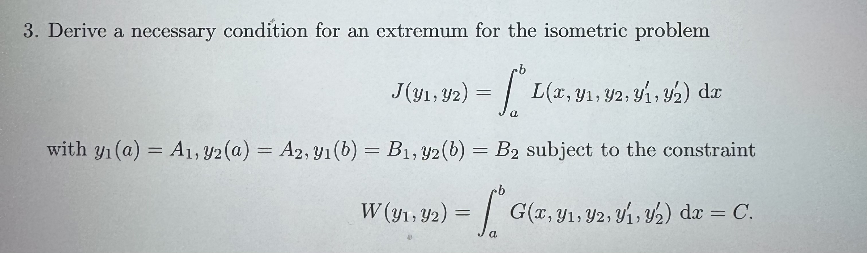 Solved Derive a necessary condition for an extremum for the | Chegg.com