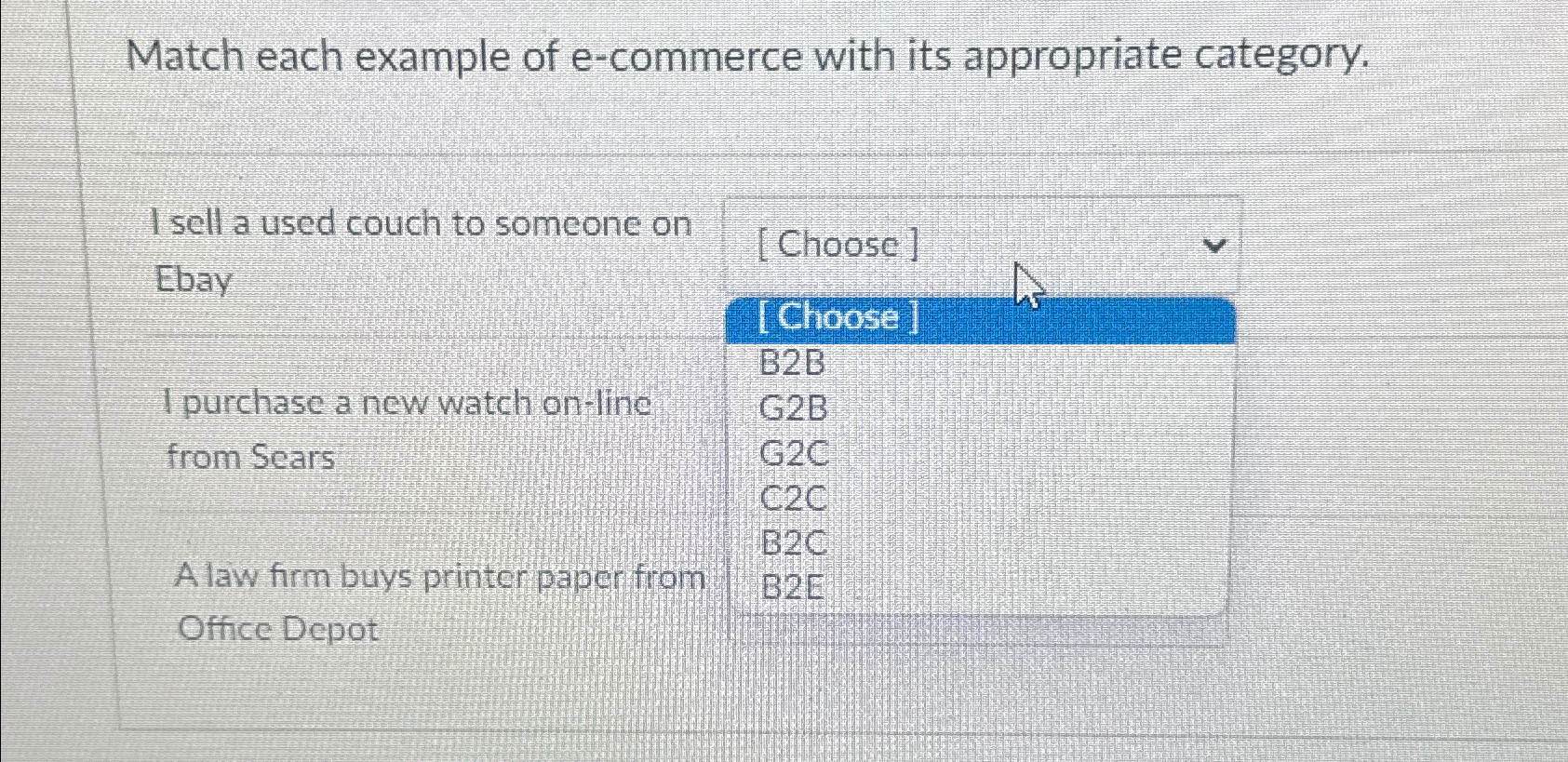 Solved Match each example of e-commerce with its appropriate | Chegg.com