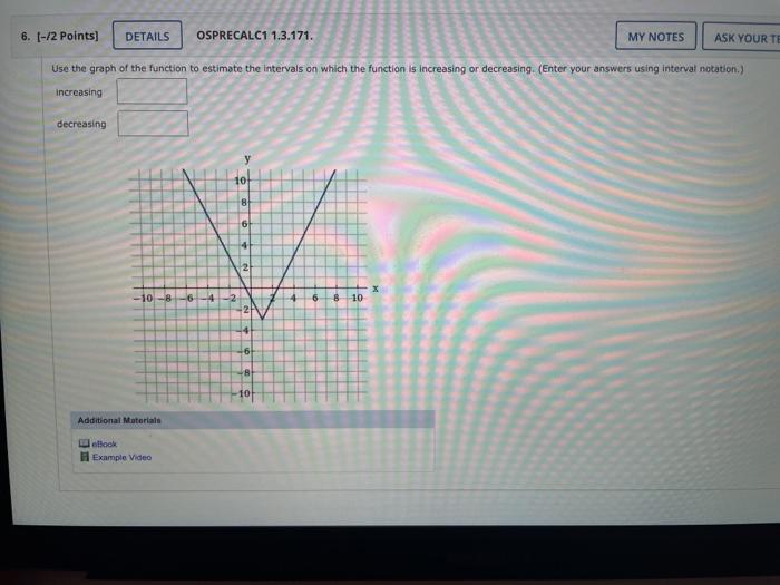 Solved 6. 1-/2 points) DETAILS OSPRECALC1 1.3.171. MY NOTES | Chegg.com Solved 6. 1-/2 points) DETAILS OSPRECALC1 1.3.171. MY NOTES | Chegg.com
