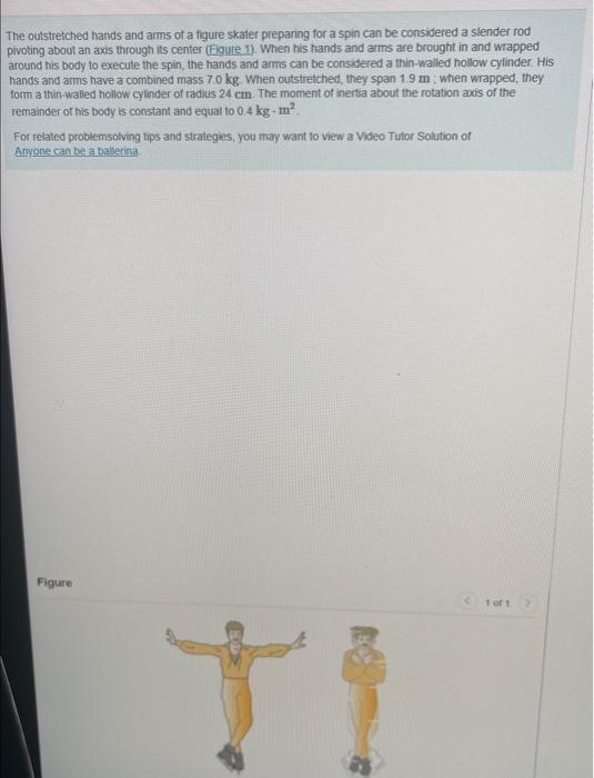 Solved The outstretched hands and arms of a fique skater | Chegg.com