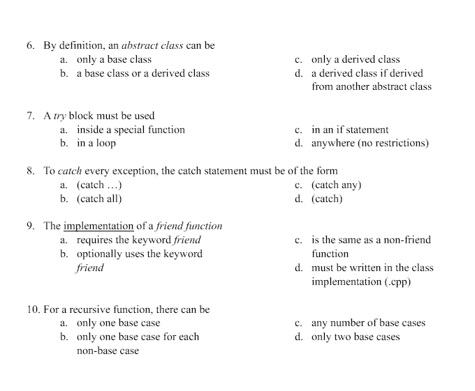 Solved By definition, an abstract class can bea. ﻿only a | Chegg.com