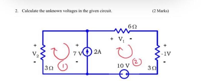 Solved 2. Calculate the unknown voltages in the given | Chegg.com