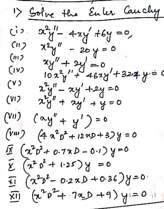 Solved could you help me to solve all the euler cauchy | Chegg.com