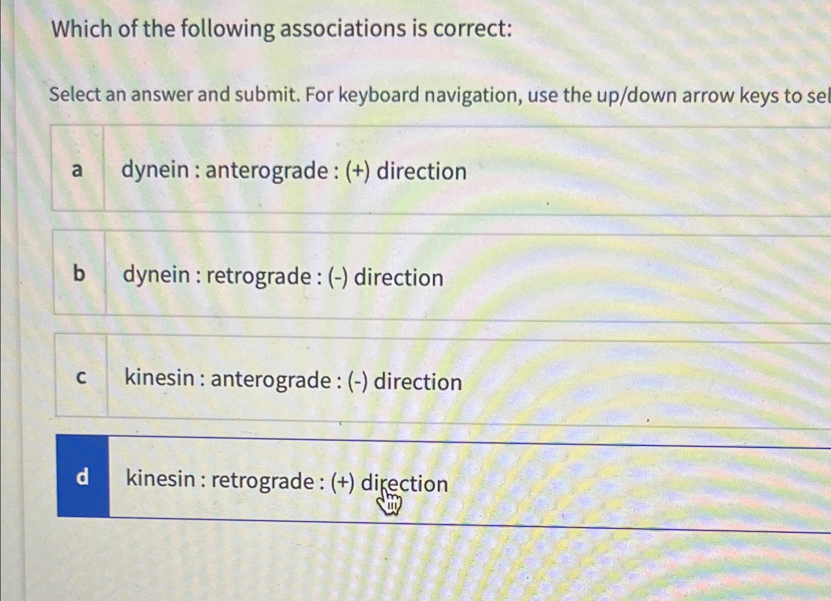 Solved Which of the following associations is correct:Select | Chegg.com
