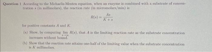 Solved 1estion 1 According to the Michaelis-Menten equation, | Chegg.com