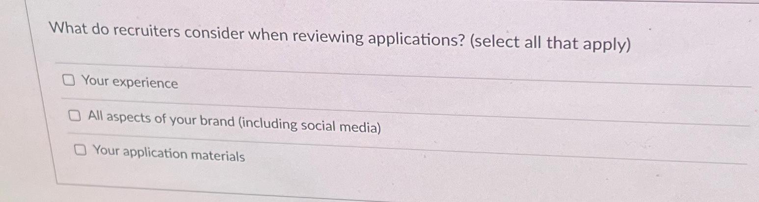 Solved What do recruiters consider when reviewing | Chegg.com