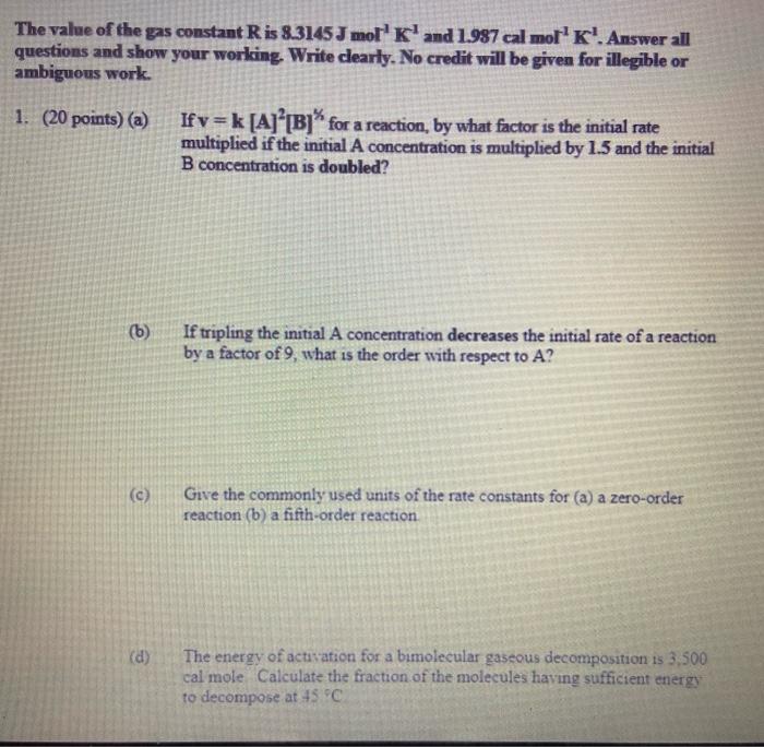 Solved The value of the gas constant Ris 8.3145 J mol' K and | Chegg.com