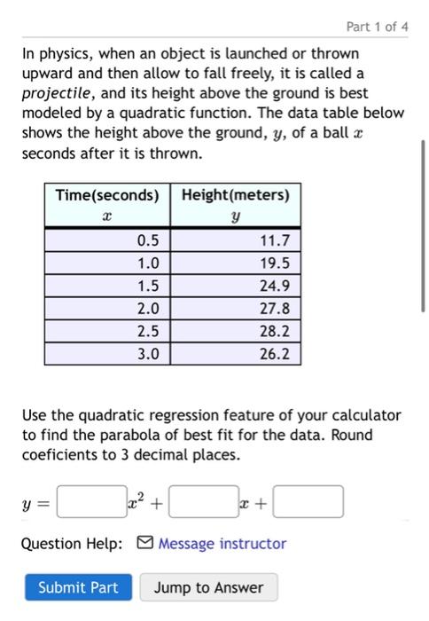 Solved The table below shows the height, h(t), in meters, of | Chegg.com