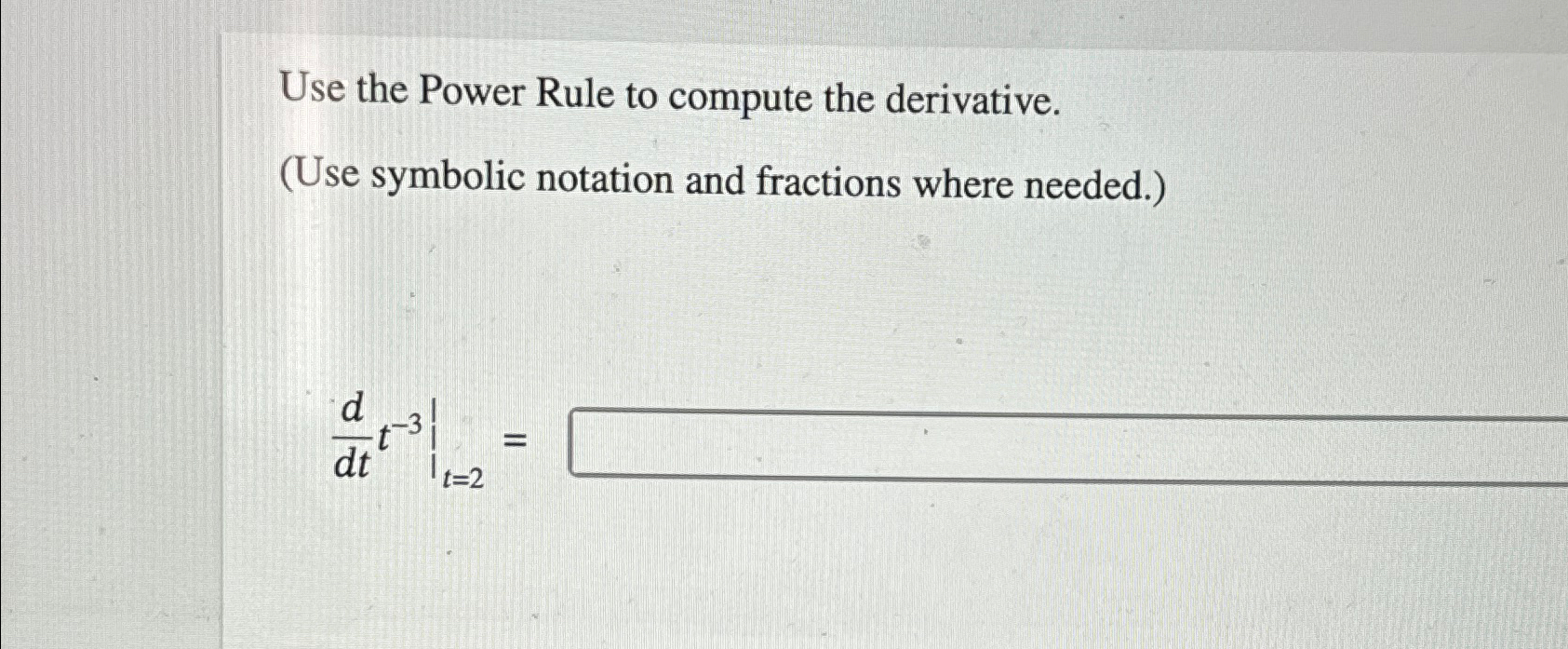 Solved Use the Power Rule to compute the derivative.(Use | Chegg.com