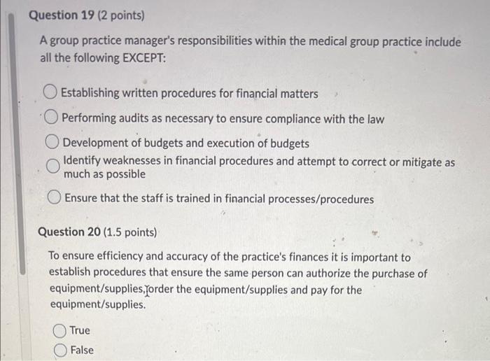 Solved Question 19 (2 points) A group practice manager's | Chegg.com