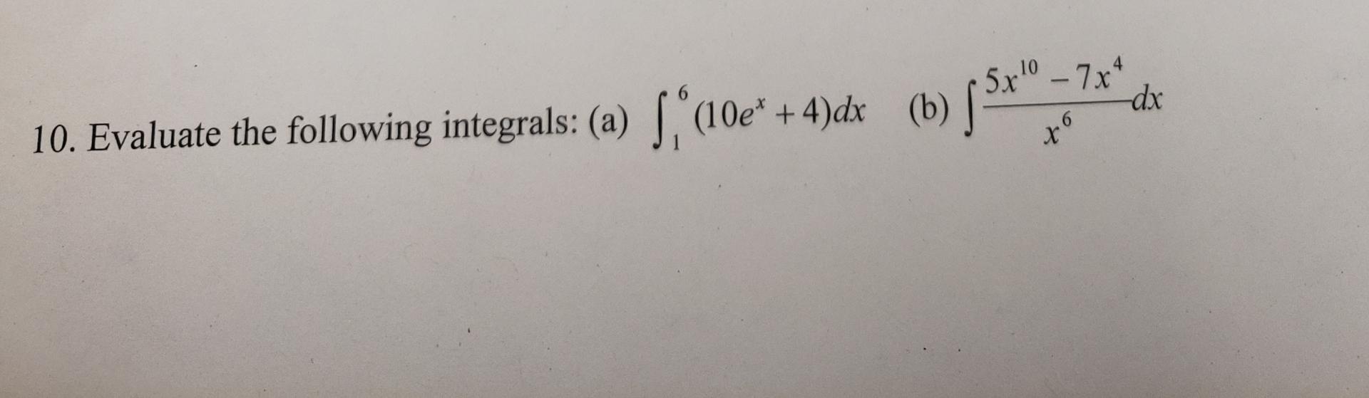 Solved Evaluate the following integrals: | Chegg.com