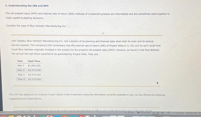 Solved 3. Understanding the IRR and NPV The net present | Chegg.com