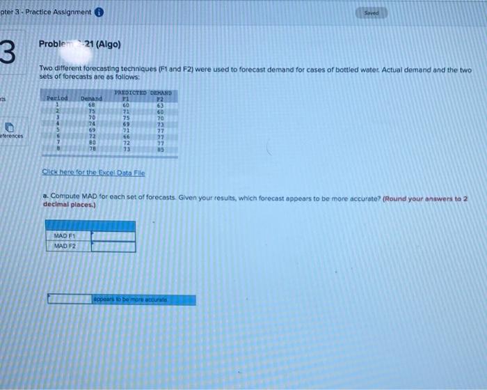 Solved pter 3 - Practice Assignment Served Proble21 (Algo) 3 | Chegg.com