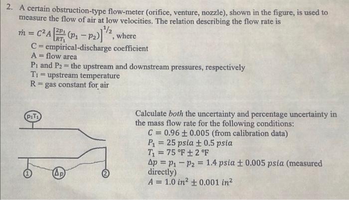 Solved RT 2. A certain obstruction-type flow-meter (orifice, | Chegg.com