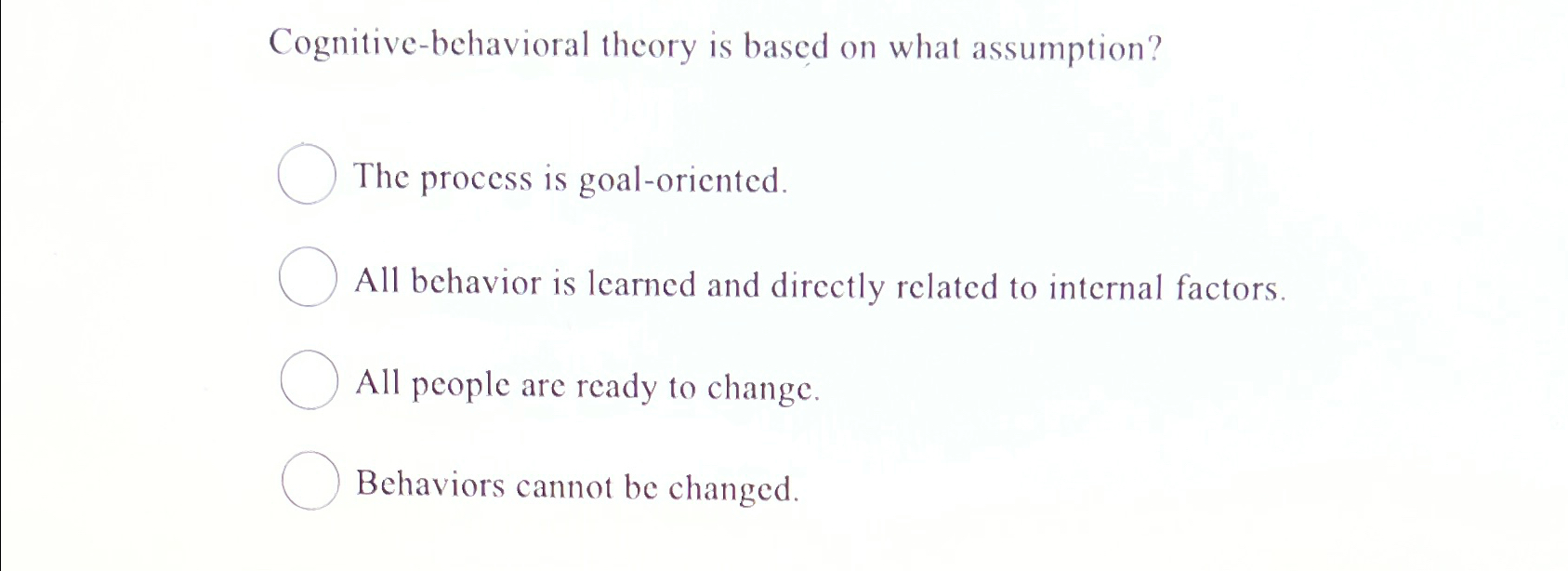 Solved Cognitive-behavioral theory is based on what | Chegg.com