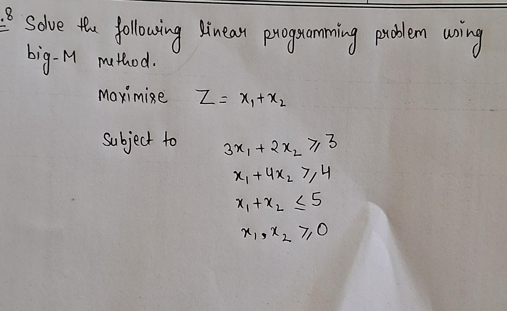 Solved 8 Solve The Following Linear Programming Proble 