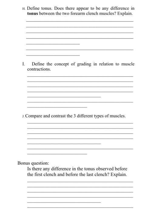 Solved H. Define tonus. Does there appear to be any | Chegg.com