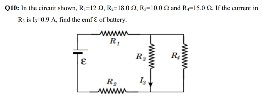 Solved Q10: In the circuit shown, R1=12Ω,R2=18.0Ω,R3=10.0Ω | Chegg.com