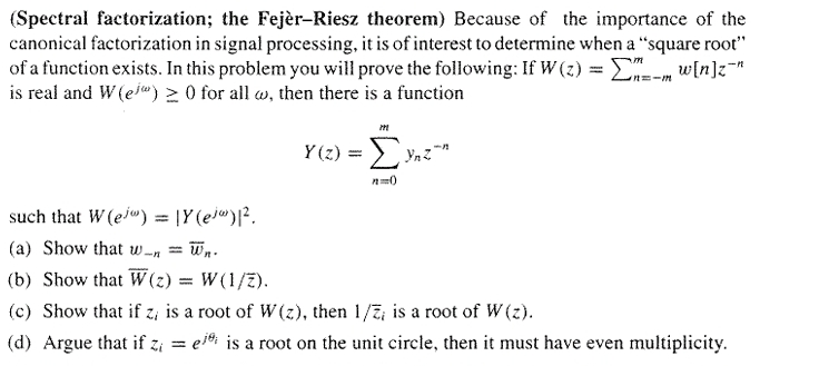 Solved Spectral Factorization The Fejèr Riesz Theorem